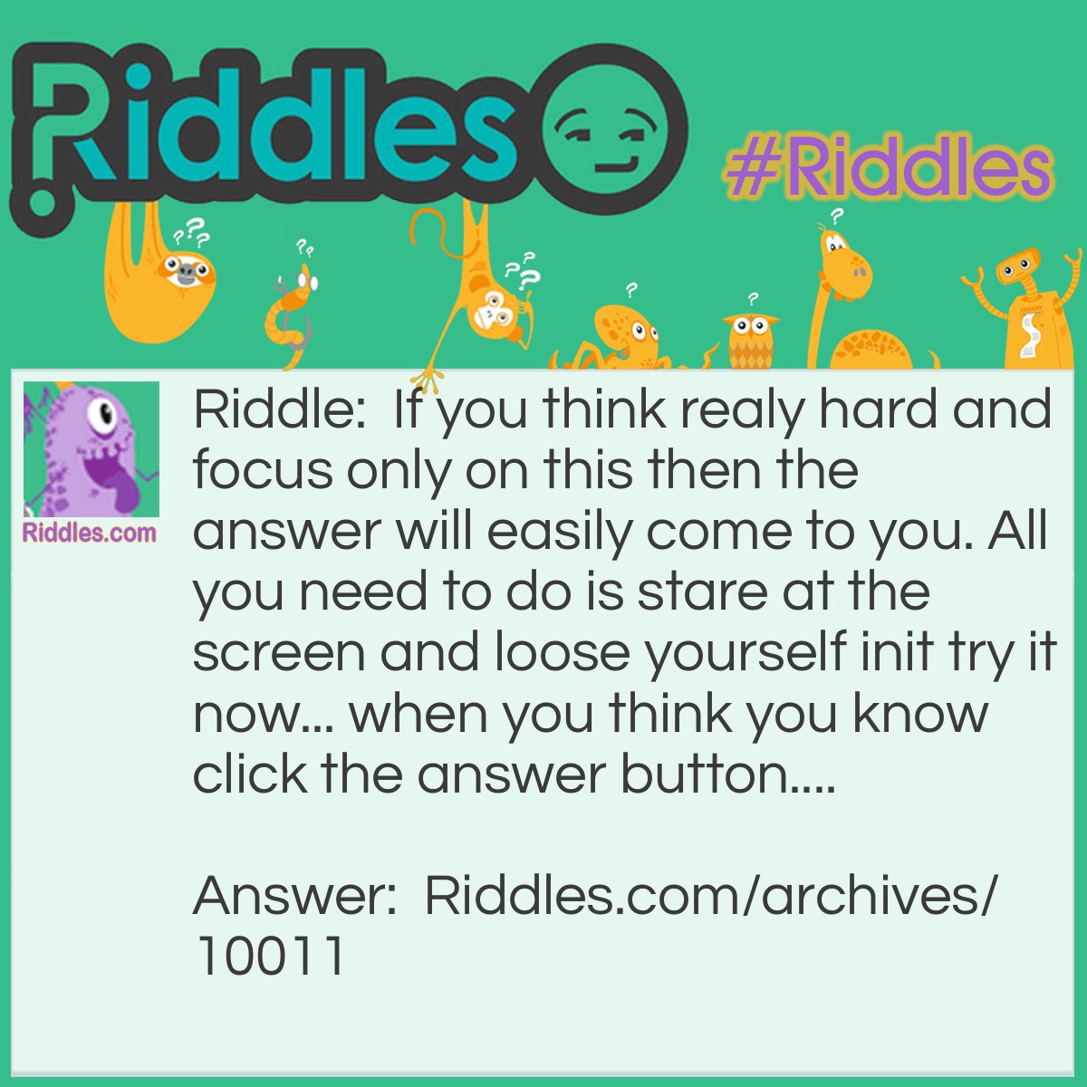 Whats The Answer? | Riddles.com