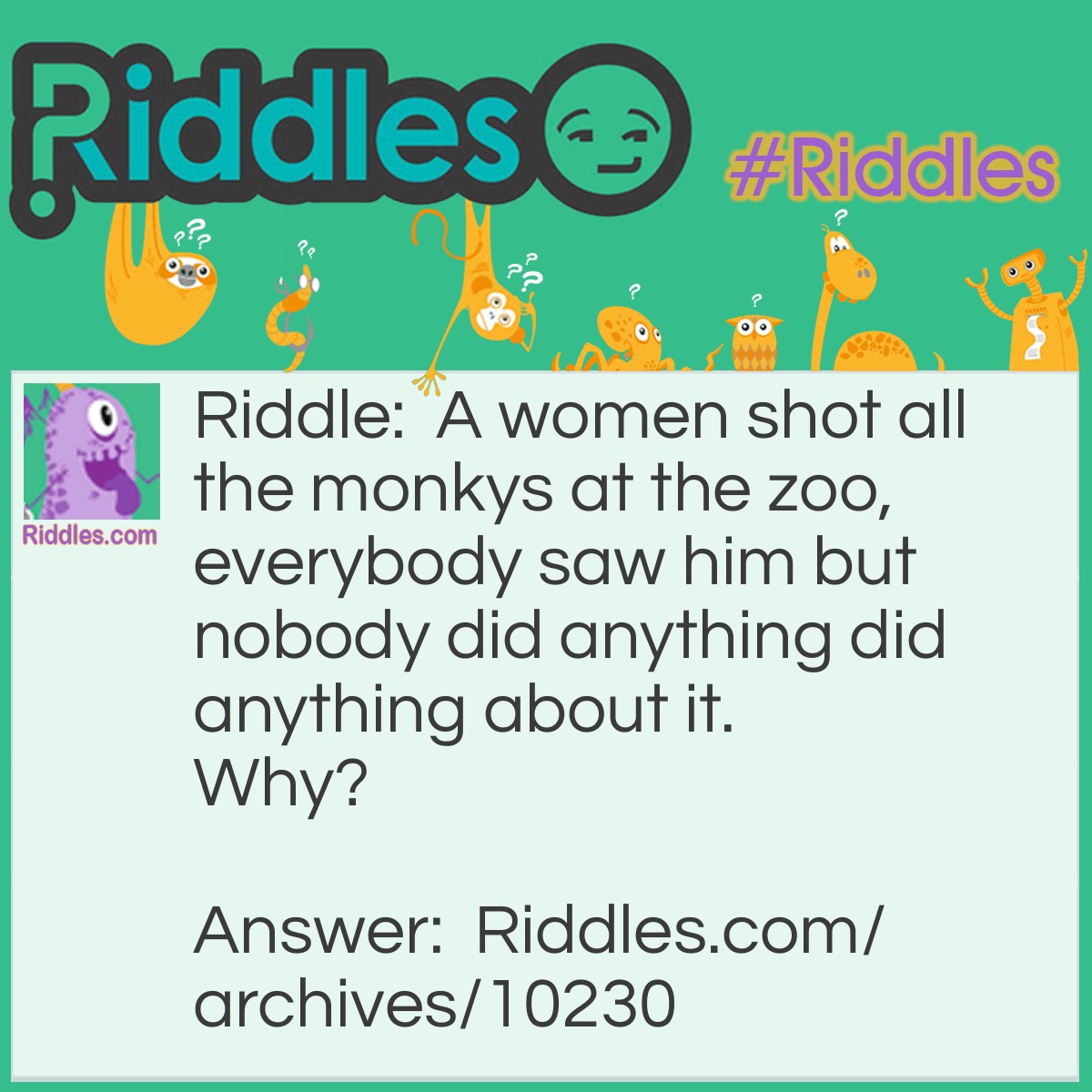 Monkeys At The Zoo - Riddles.com