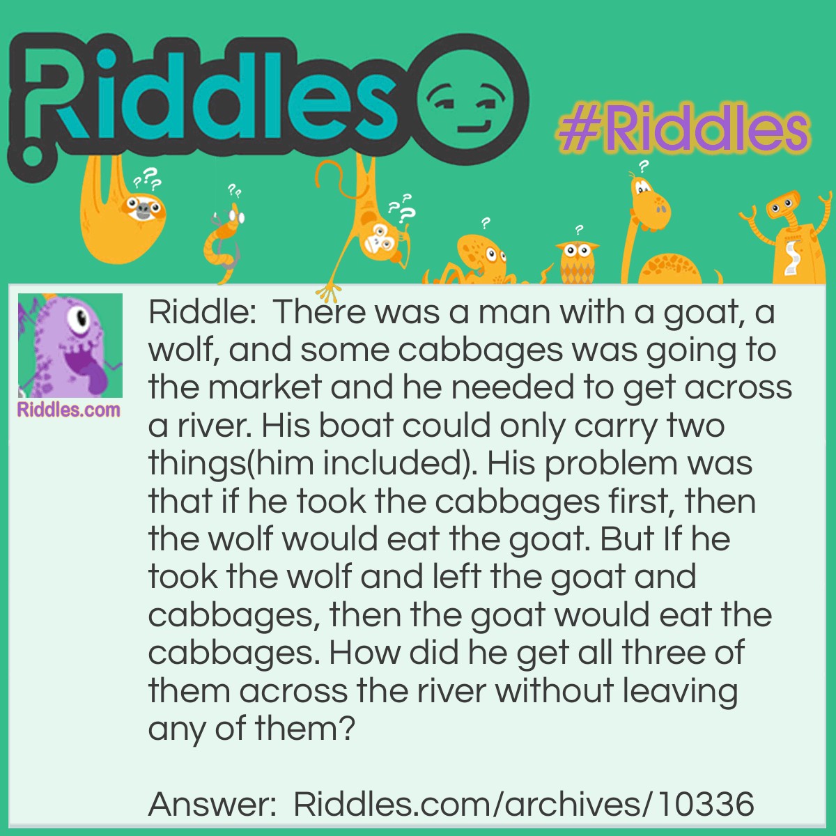 The Man, Goat, Wolf, And Cabbages - Riddles.com