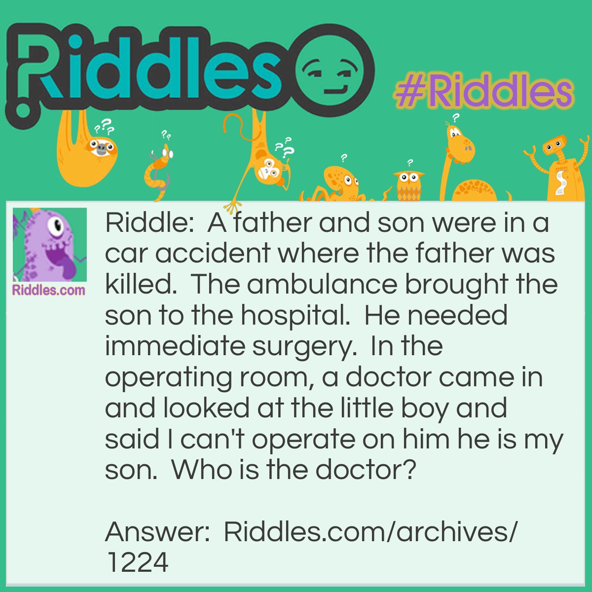 The Doctor And The Son | Riddles.com