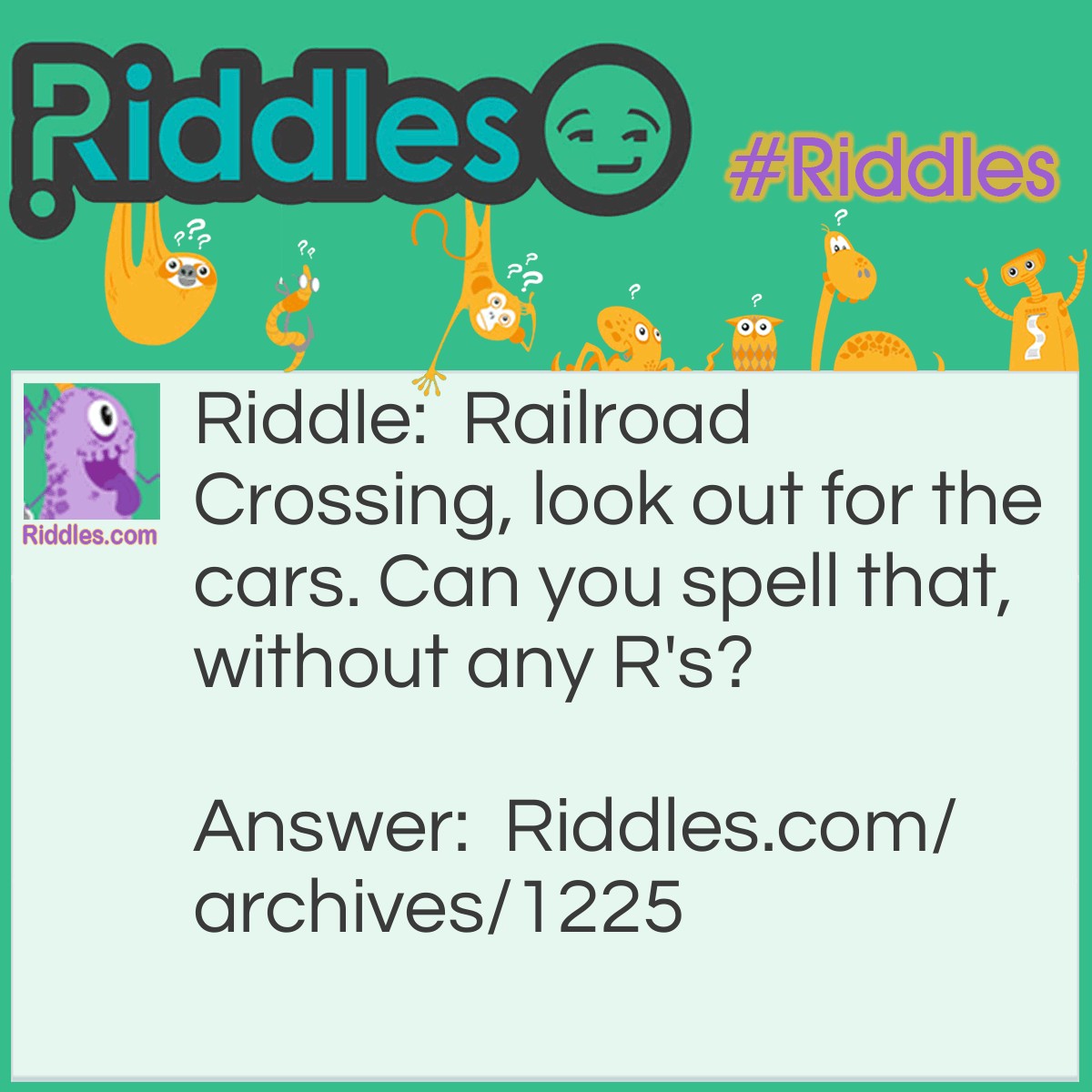 Railroad Crossing - Riddles.com