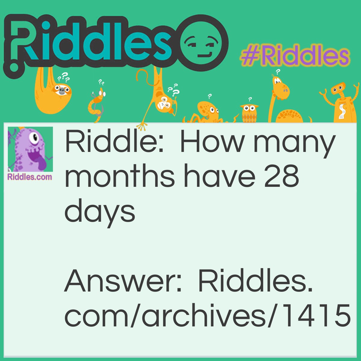 28 Days - Riddles.com