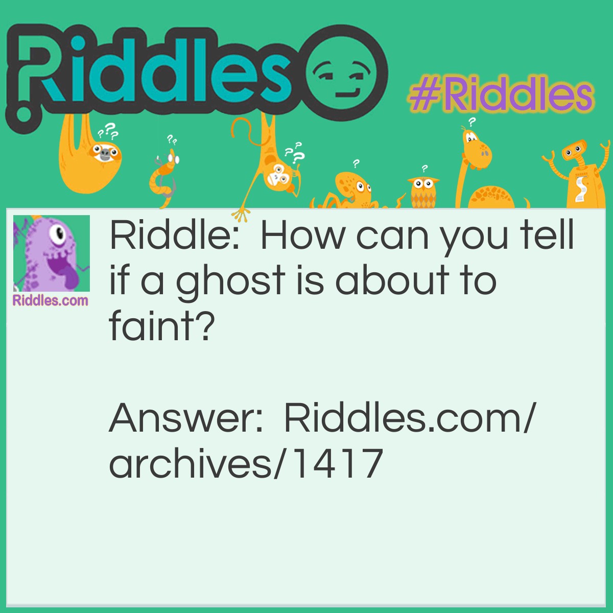 Fainting Ghost | Riddles.com
