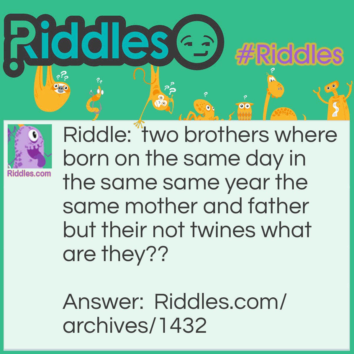 2 Brothers - Riddles.com