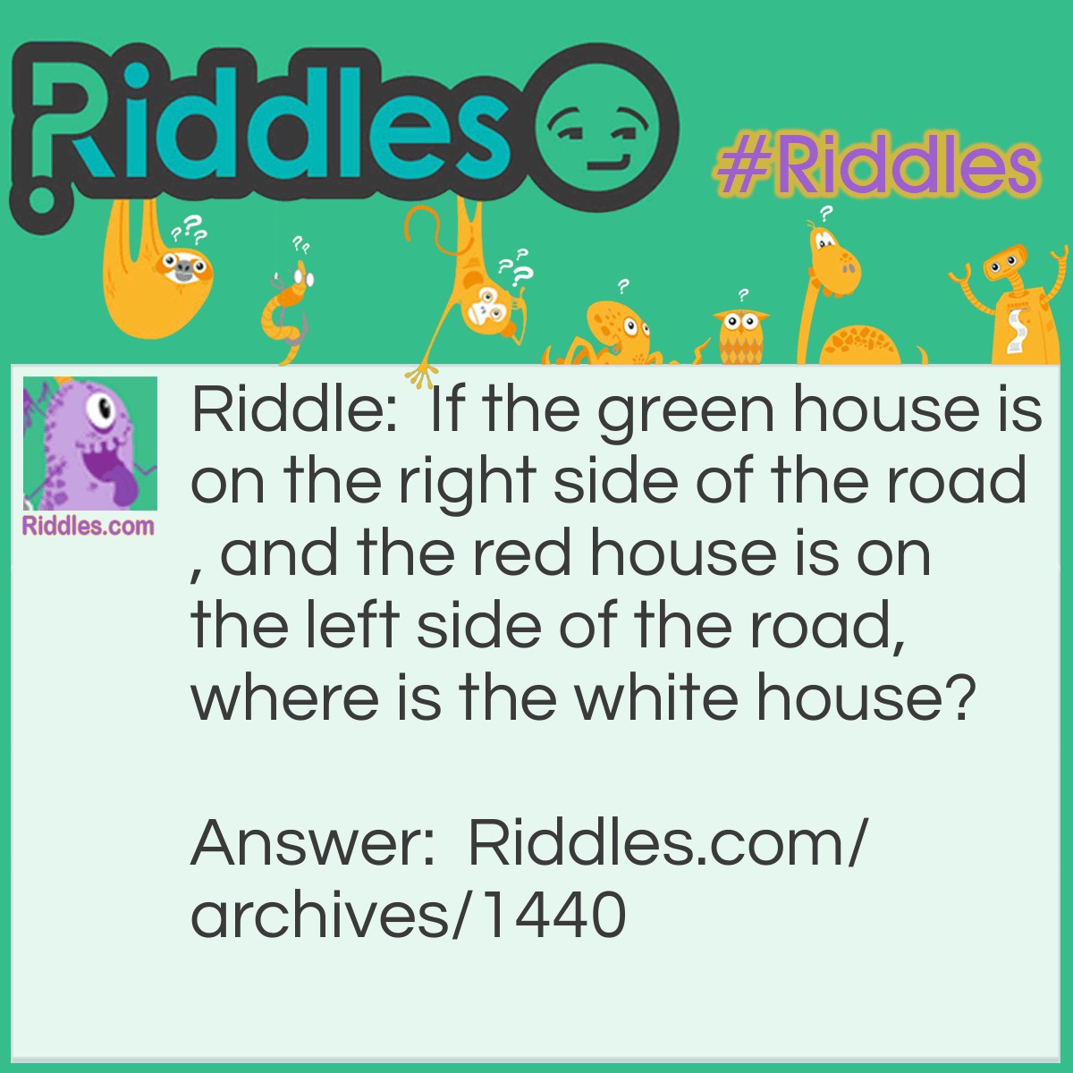 The Green House - Riddles.com