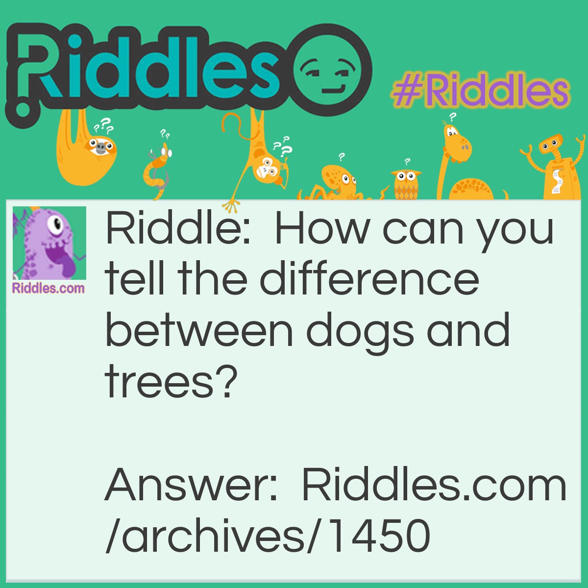 Different Trees | Riddles.com