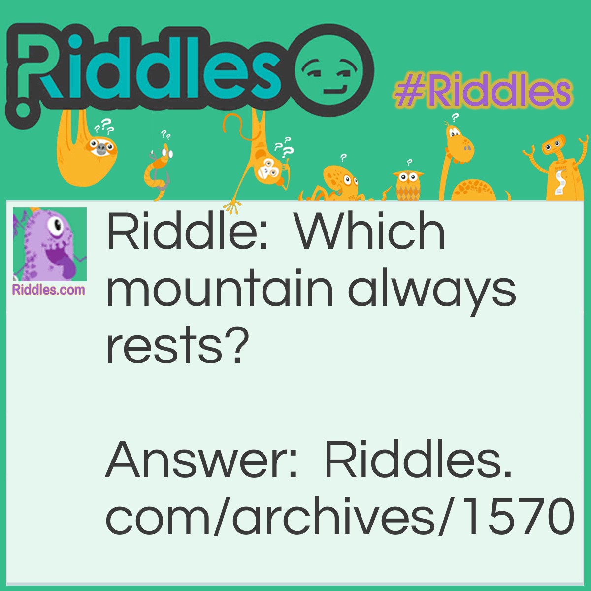 Mountain Riddle - Riddles.com