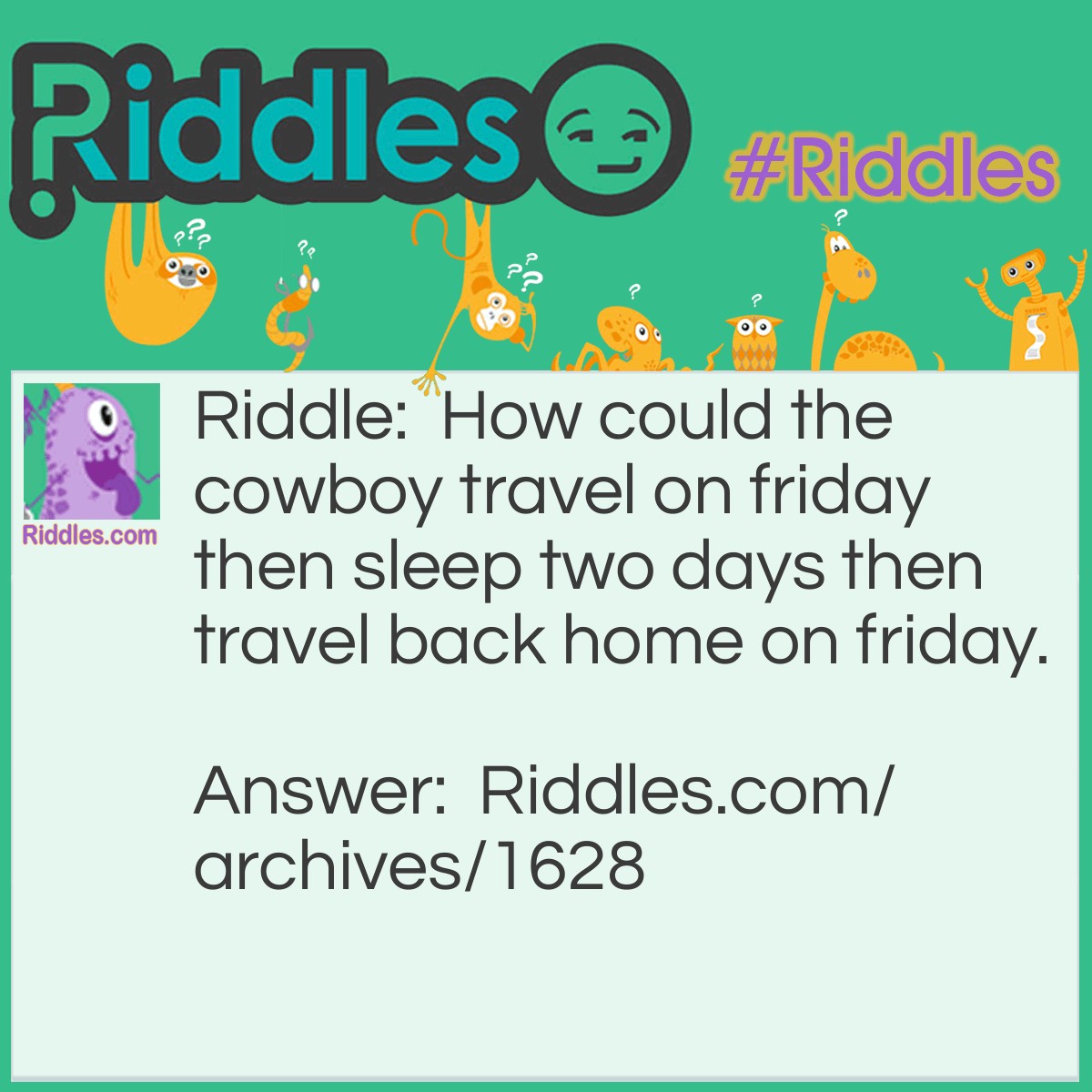 Friday - Riddles.com