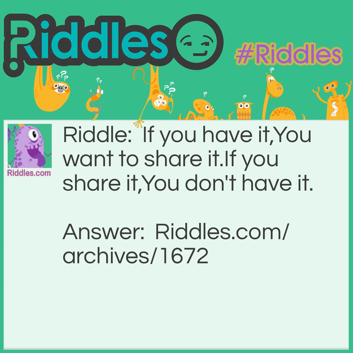 If You Have It | Riddles.com