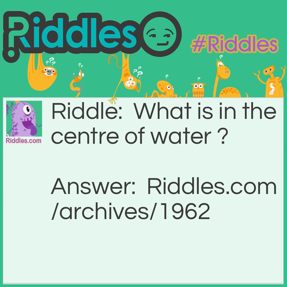 WATER - Riddles.com
