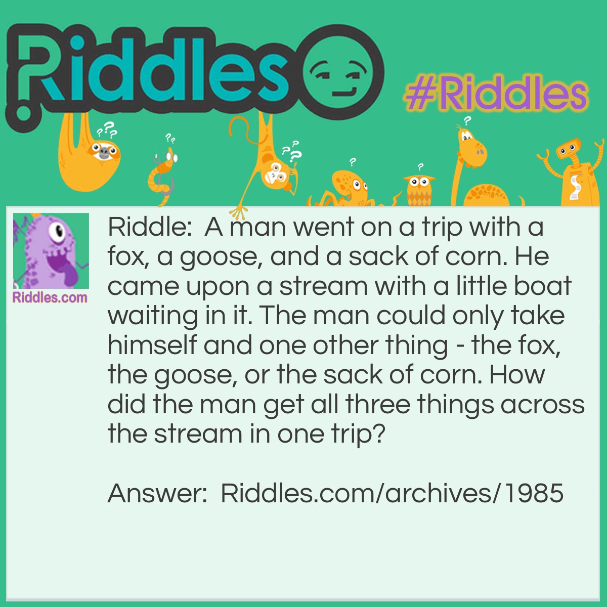 The Fox, The Goose, Or The Sack Of Corn | Riddles.com