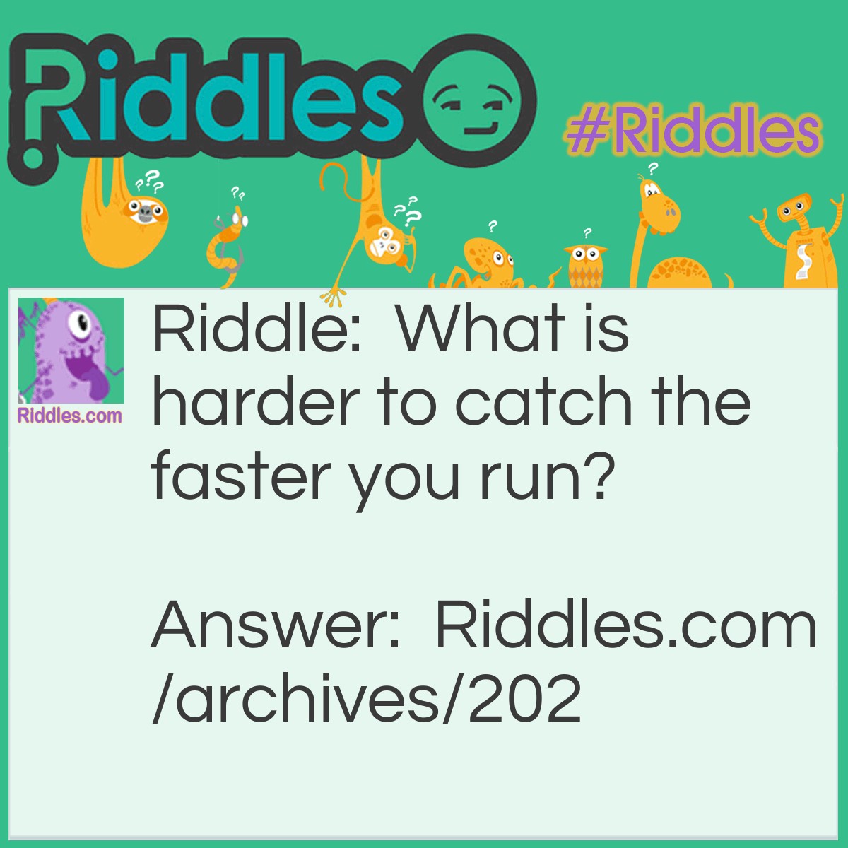 Run Faster? - Riddles.com
