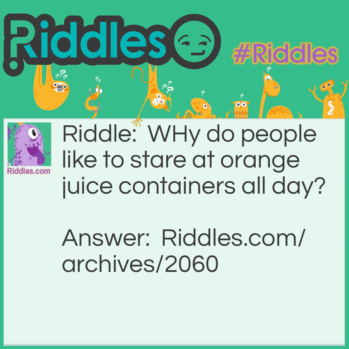 Orange JUICE | Riddles.com
