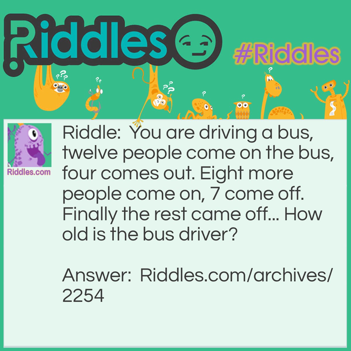 Bus Driver | Riddles.com