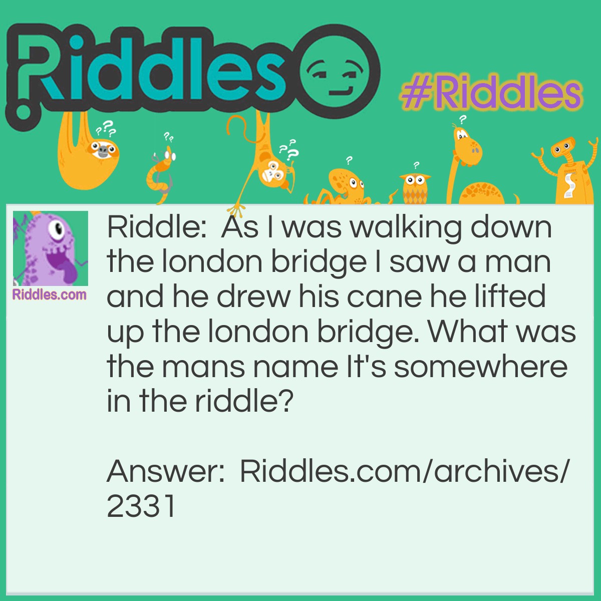 London Bridge | Riddles.com