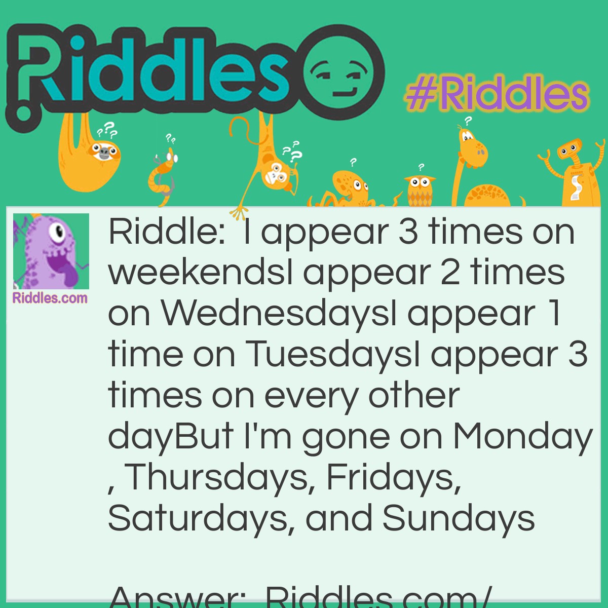 Appearance Of The Week - Riddles.com