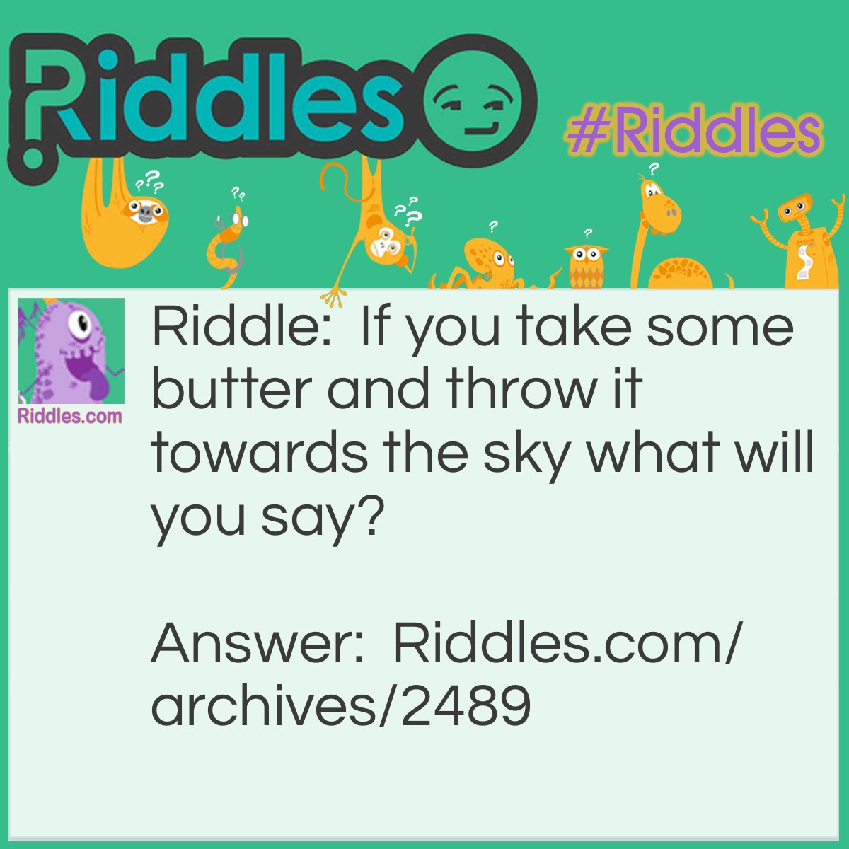 BUTTER | Riddles.com