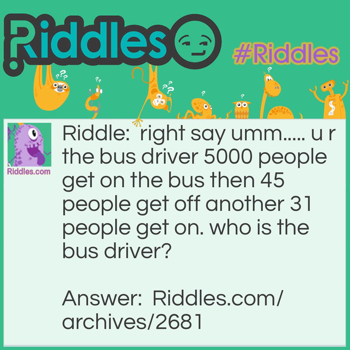 The Bus Driver | Riddles.com
