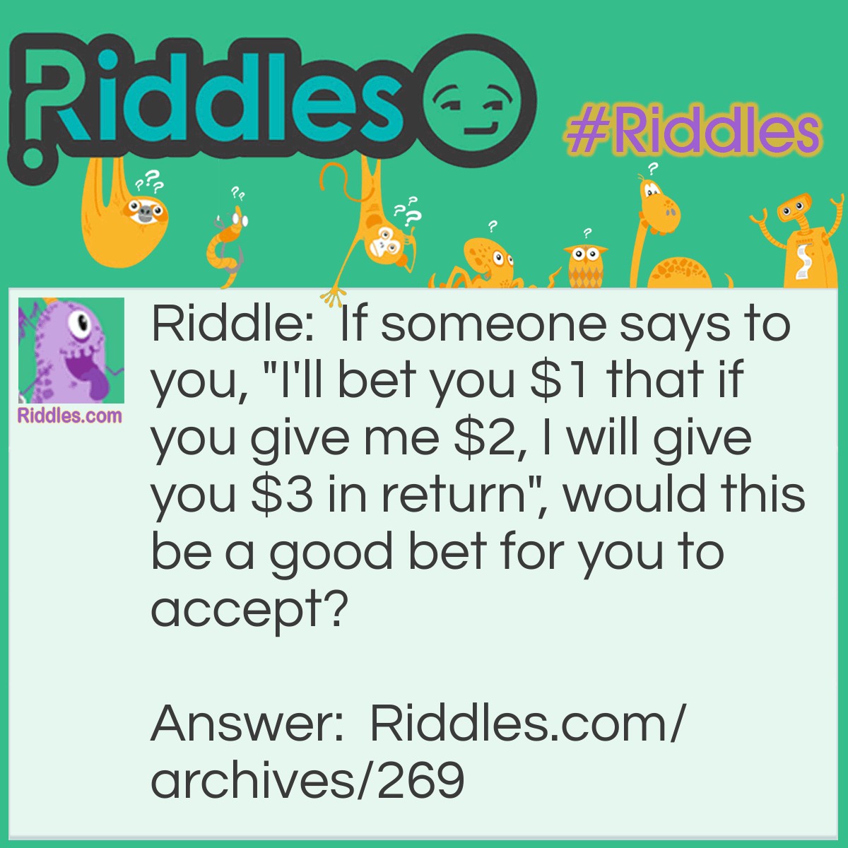 Crazy Bet | Riddles.com