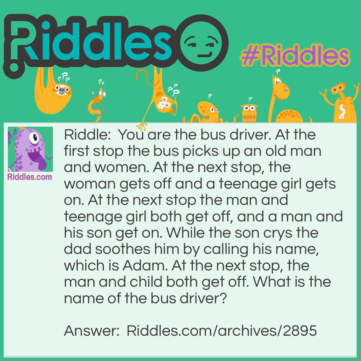 Bus Driver | Riddles.com