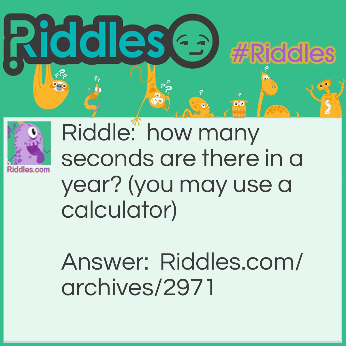 Seconds - Riddles.com