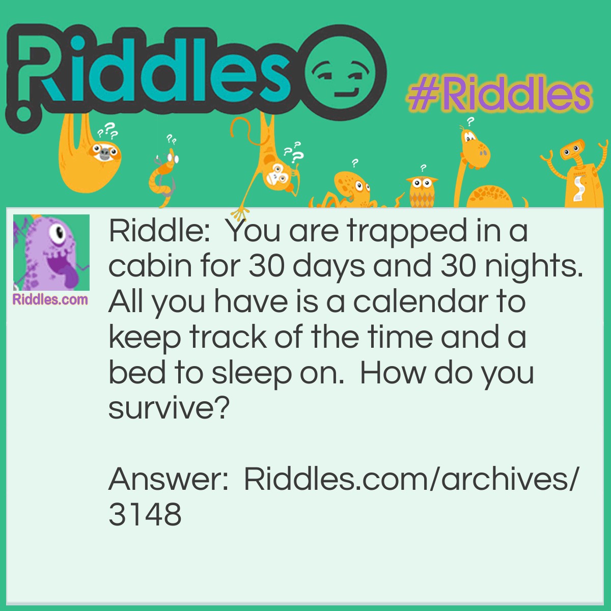 30 Days And 30 Nights | Riddles.com