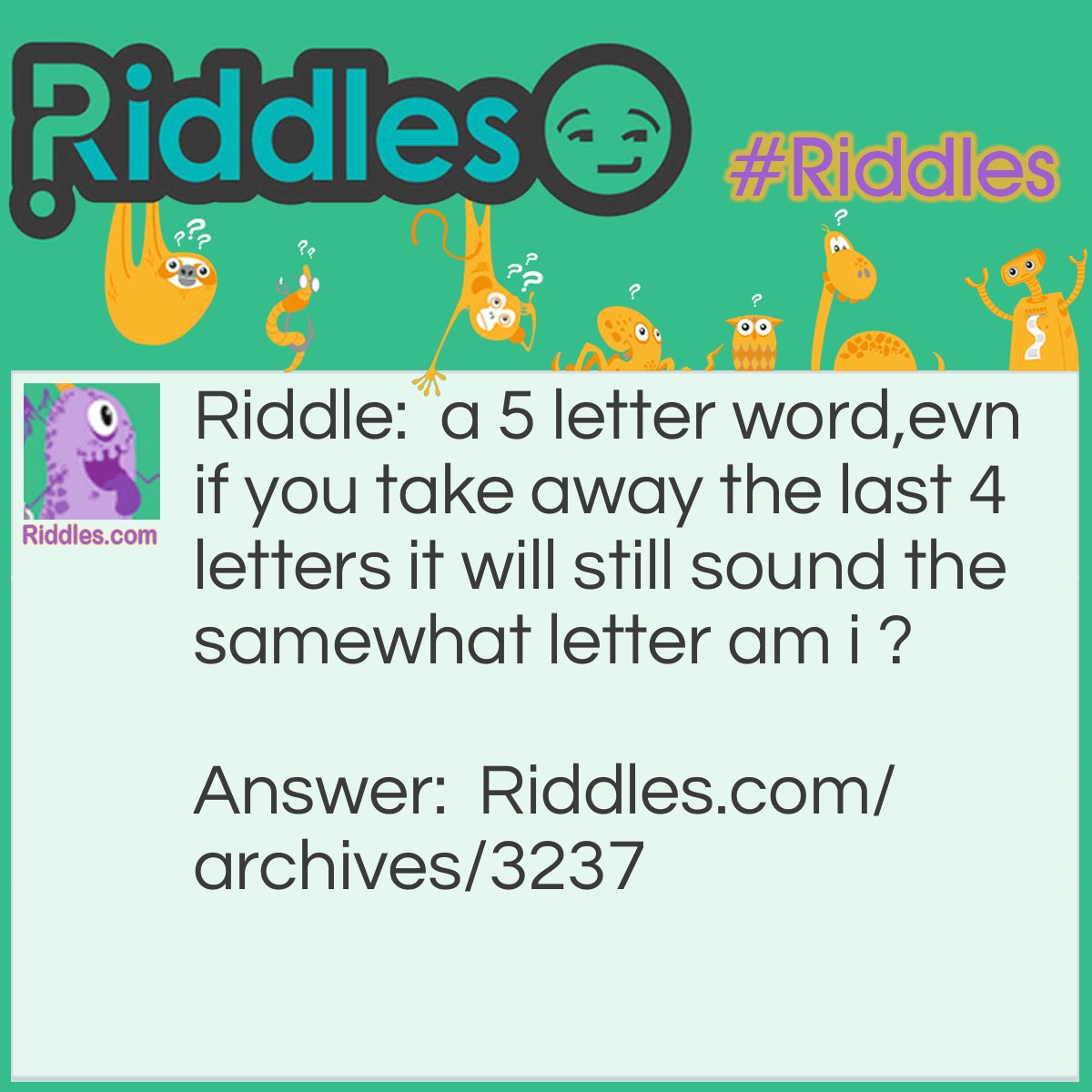 What Letter Am I ? - Riddles.com