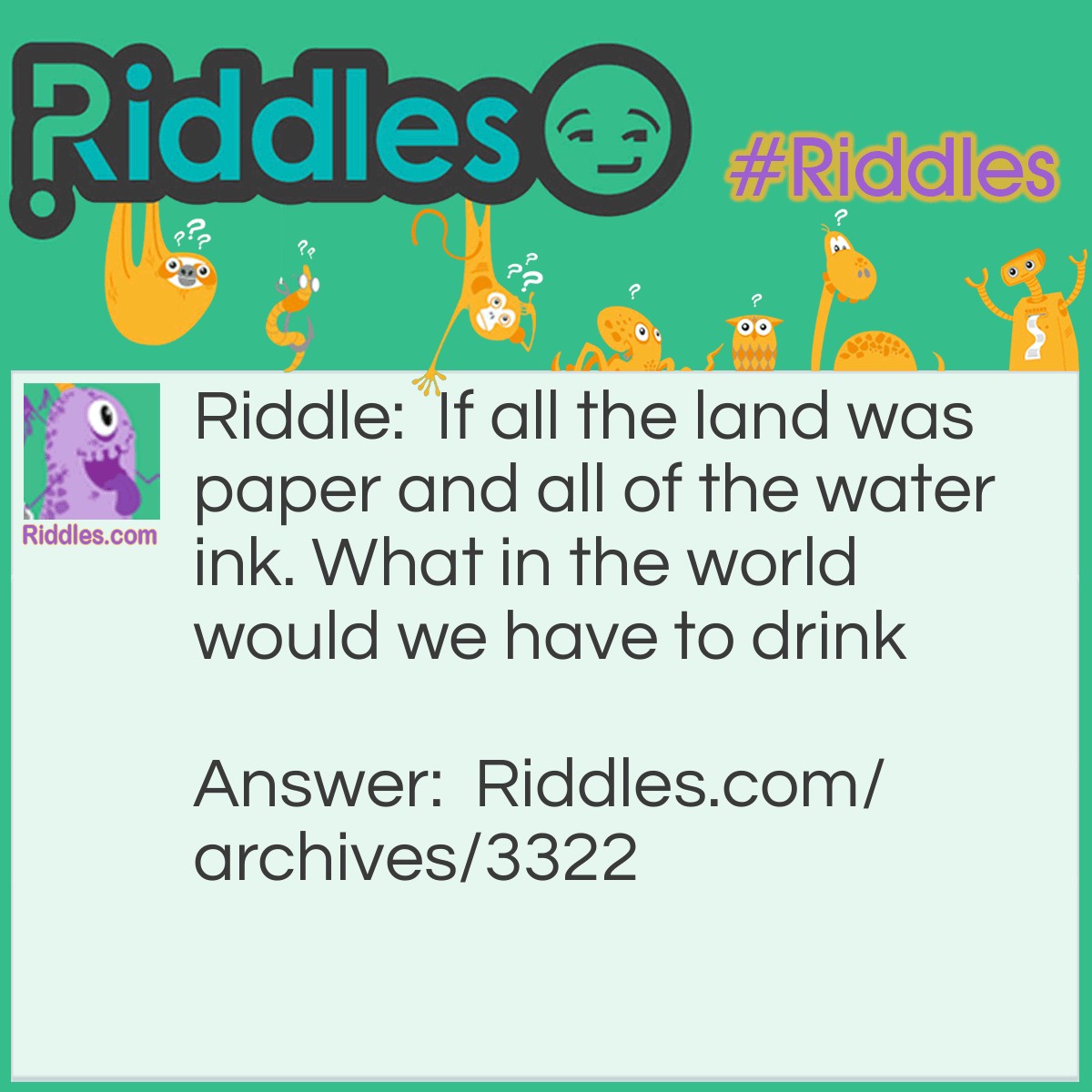 Water And Ink - Riddles.com