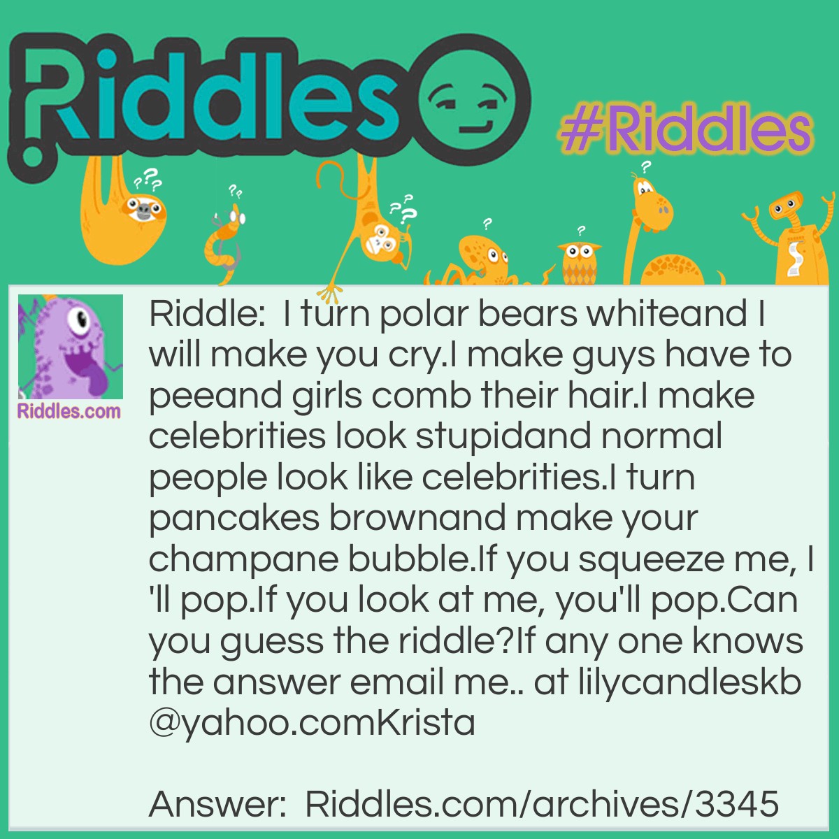 I Turn Polar Bears Whit | Riddles.com