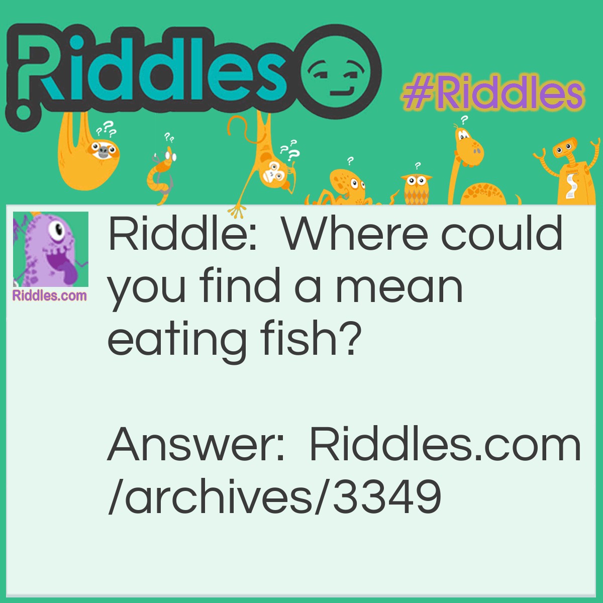 Fish - Riddles.com
