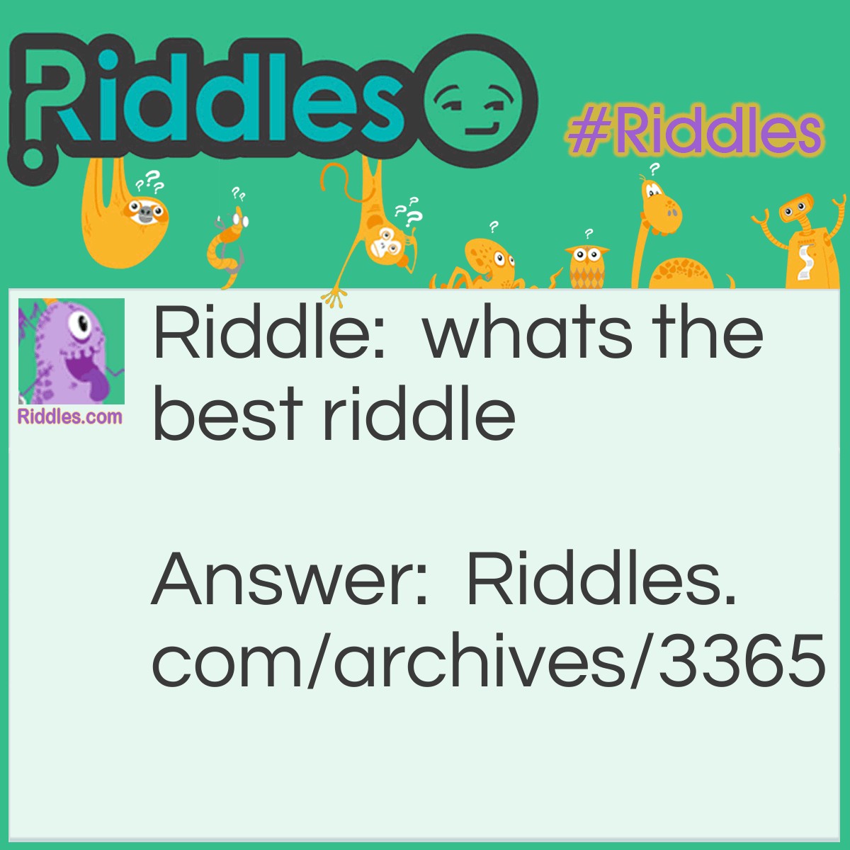 Only The Best Can Get You Riddled - Riddles.com