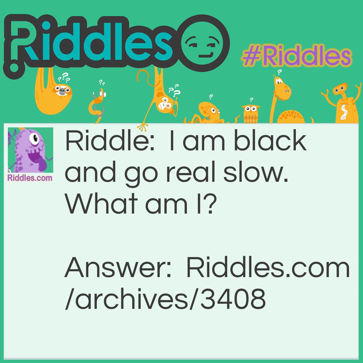 SLOW!!!! - Riddles.com