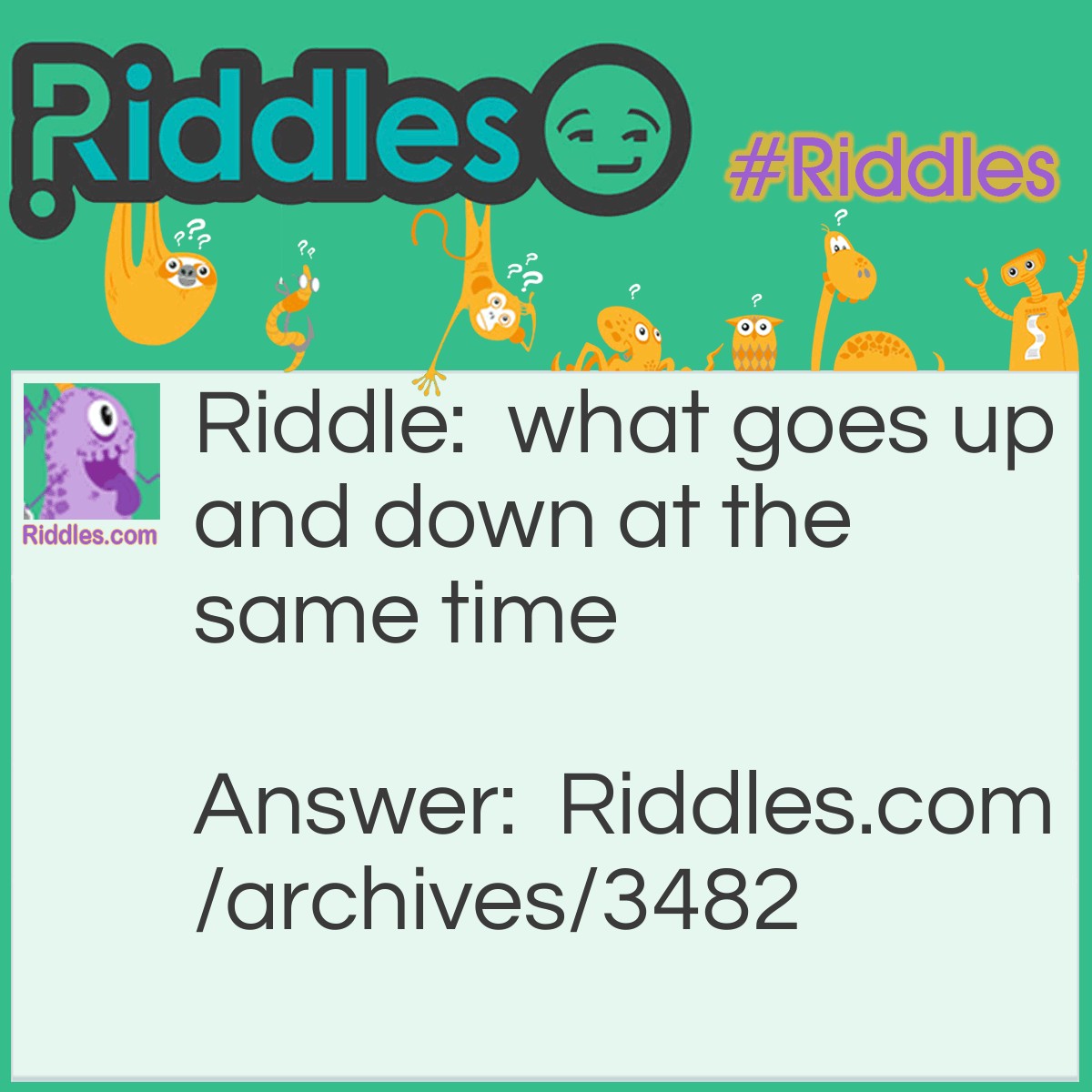 Up And Down - Riddles.com