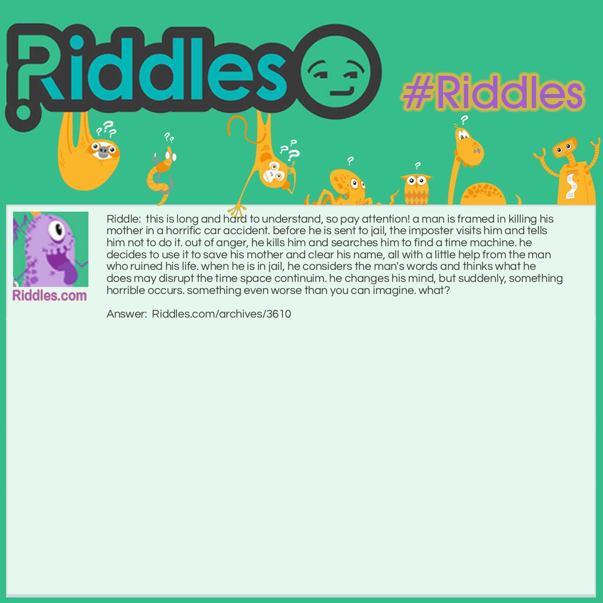 End Of Time Aka Longest Riddle In The World! | Riddles.com