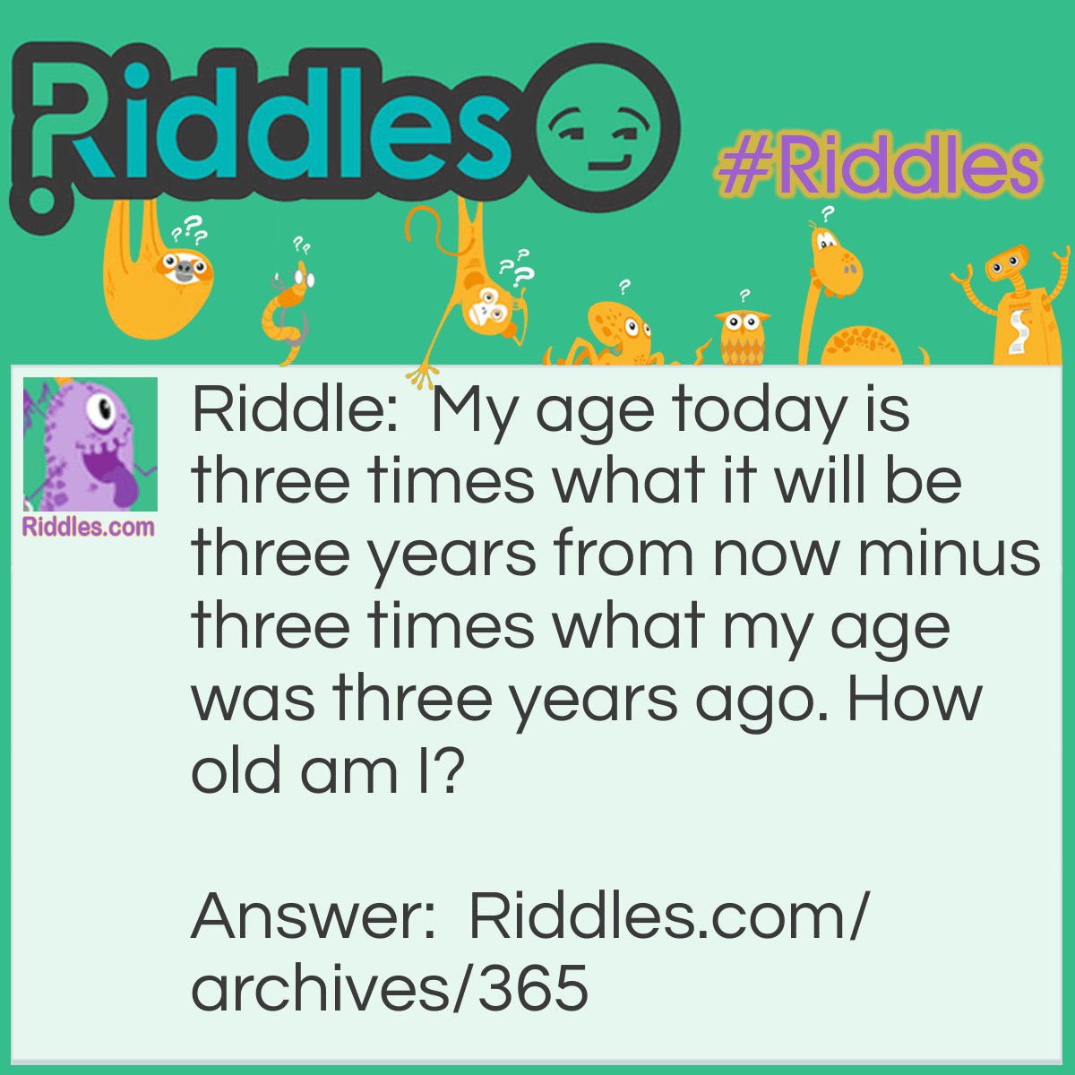 What's Your Age? - Riddles.com