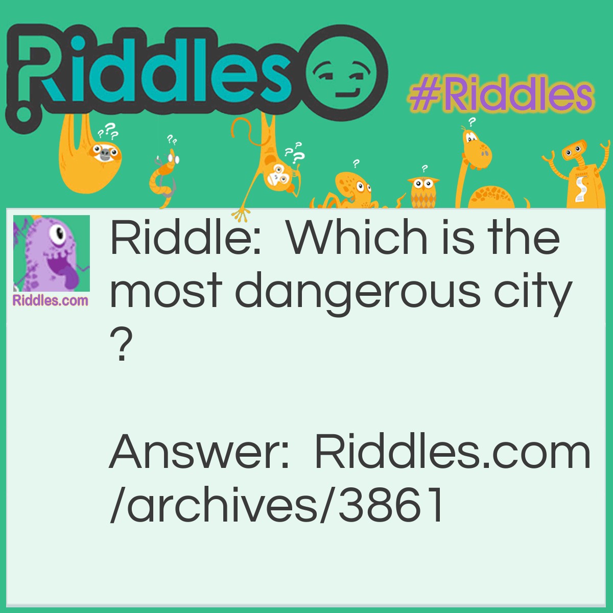 City Of Danger - Riddles.com