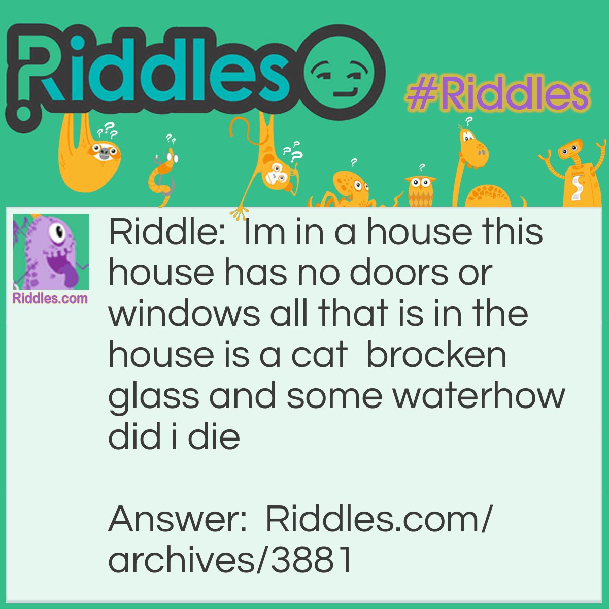 House With No Doors Or Windows Riddles House With No Doors Or Windows Riddles