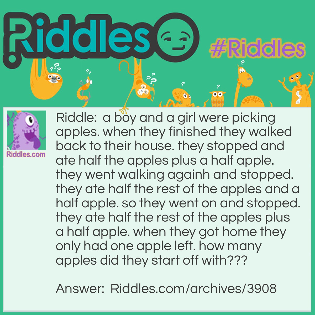 Apples Apples And More Apples!!!! - Riddles.com