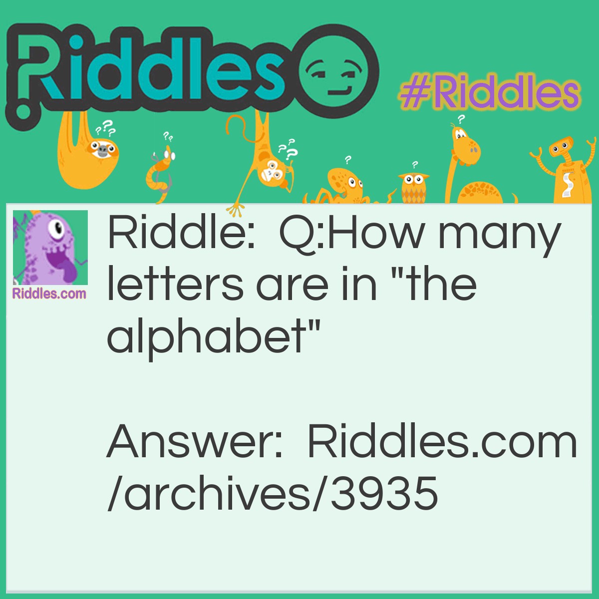 The Alphabet - Riddles.com