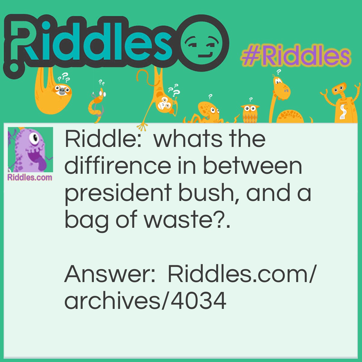 President Bush - Riddles.com