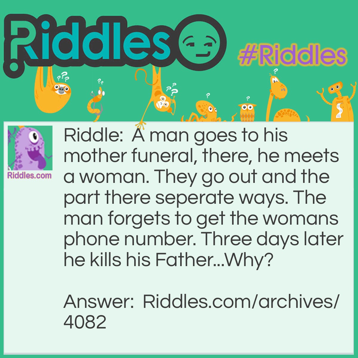 A Funeral | Riddles.com