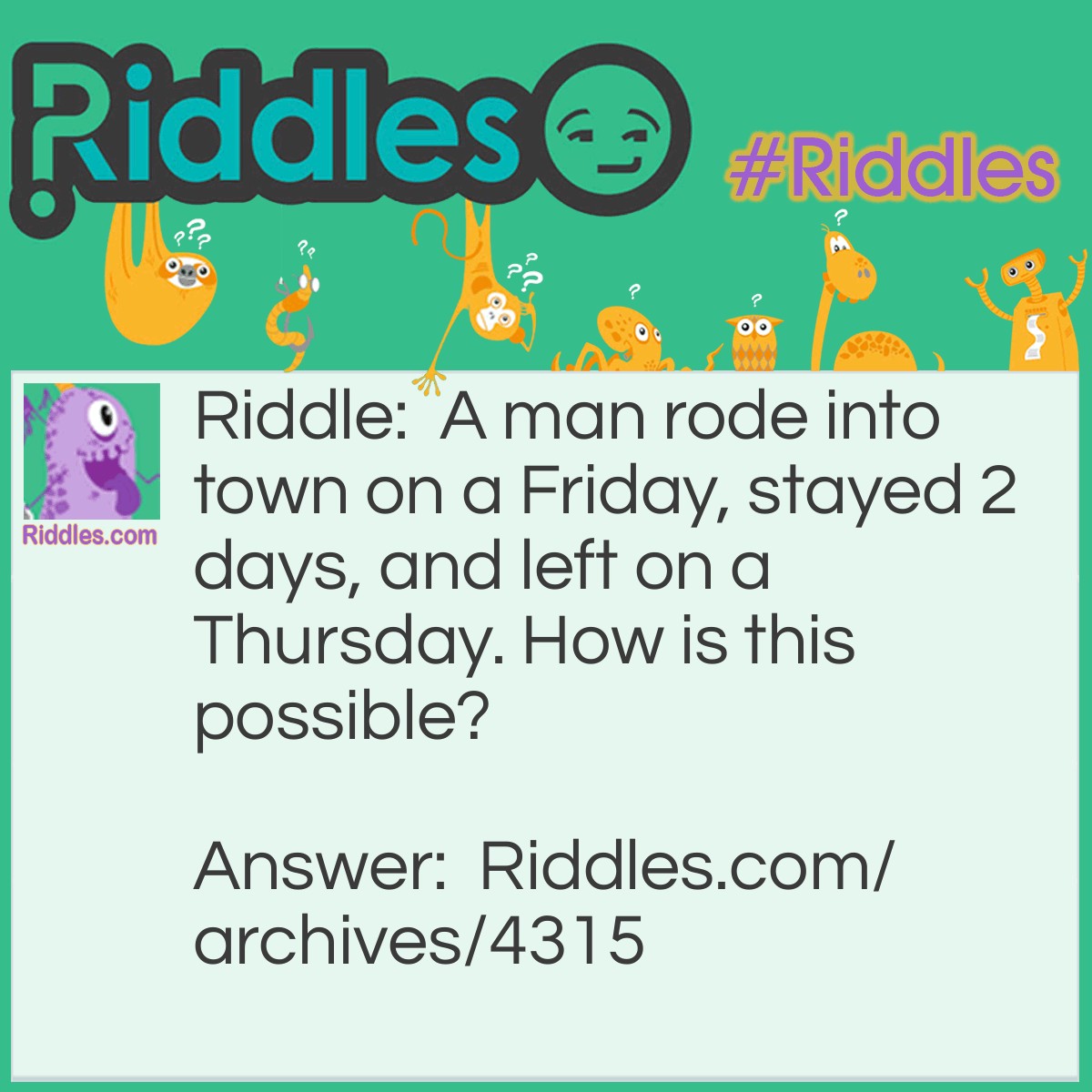 Friday - Riddles.com