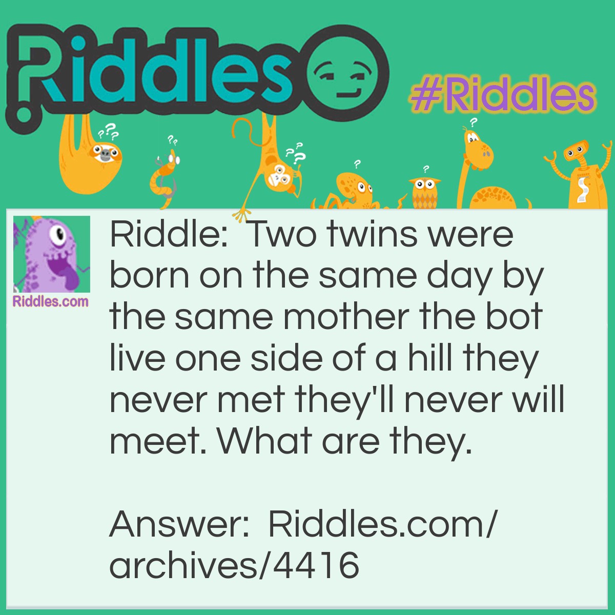 Twins | Riddles.com
