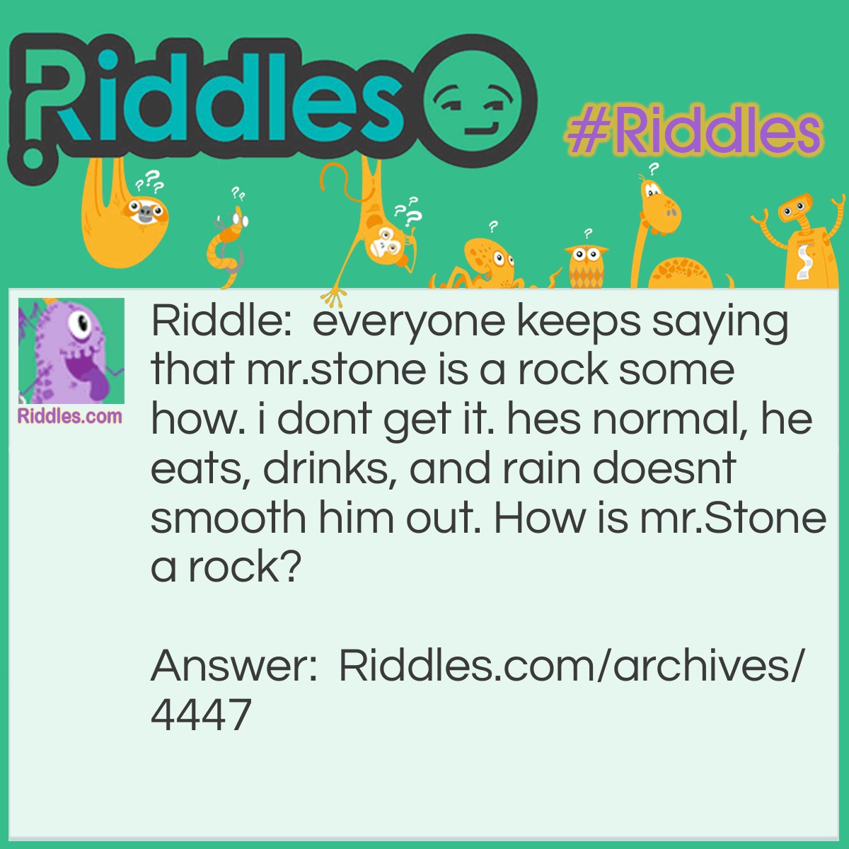 How Is Mr StONE A ROCK? | Riddles.com