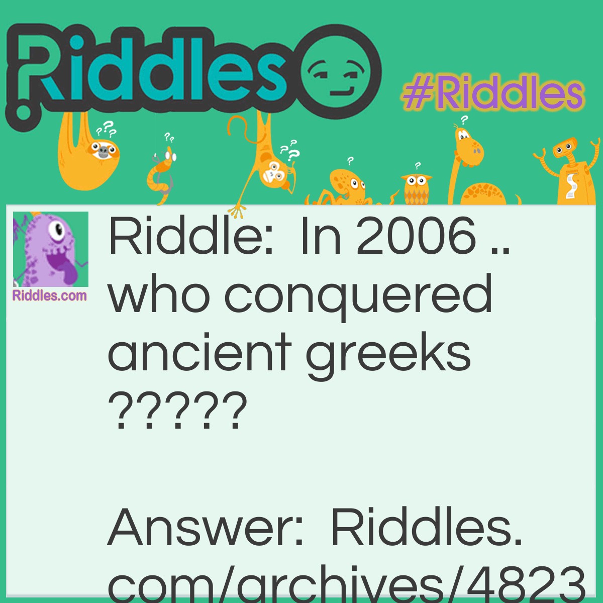 Greeks - Riddles.com