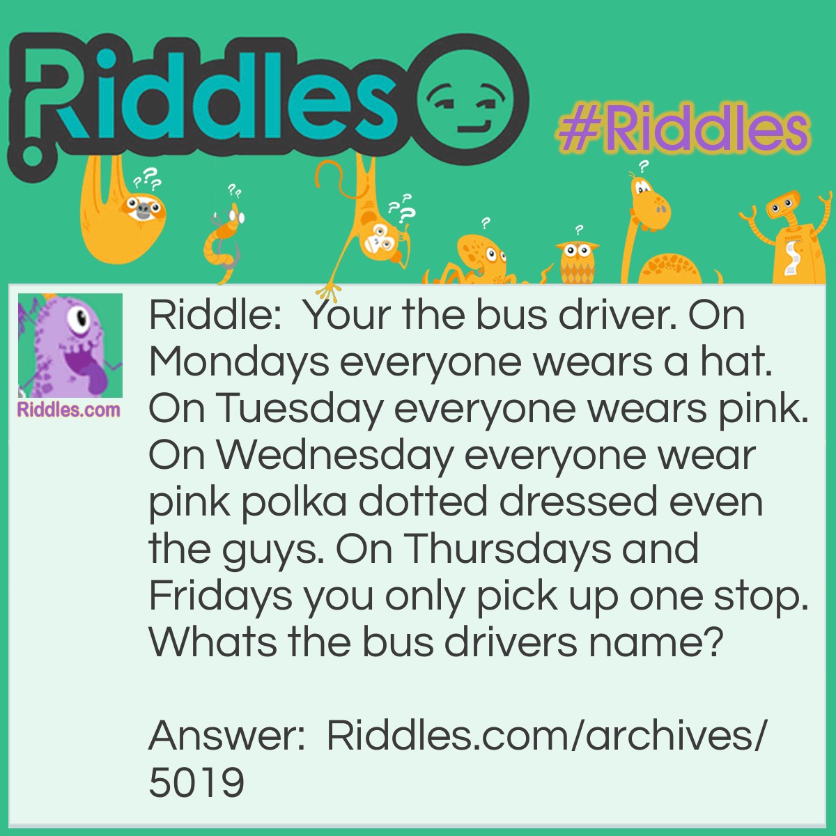 Bus Driver - Riddles.com