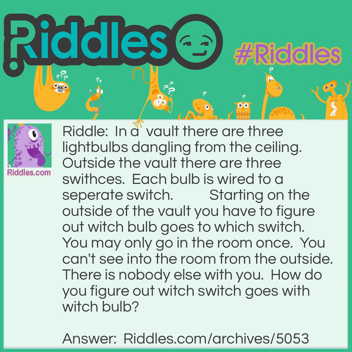Three Bulbs, Three Switches - Riddles.com