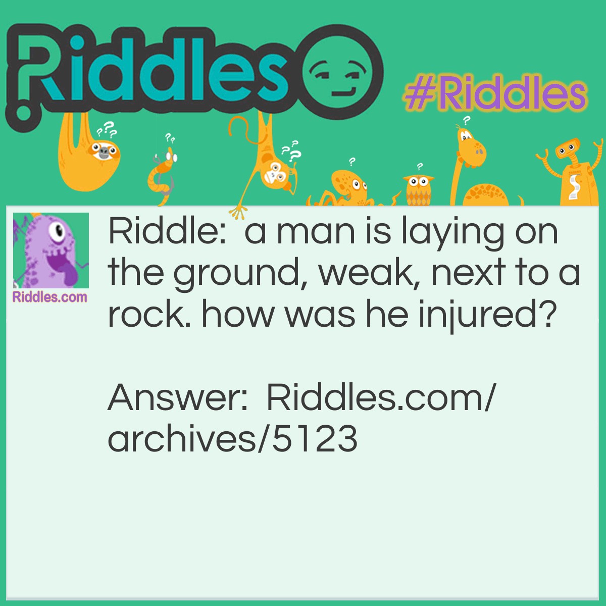 Weak Man Next To Rock - Riddles.com