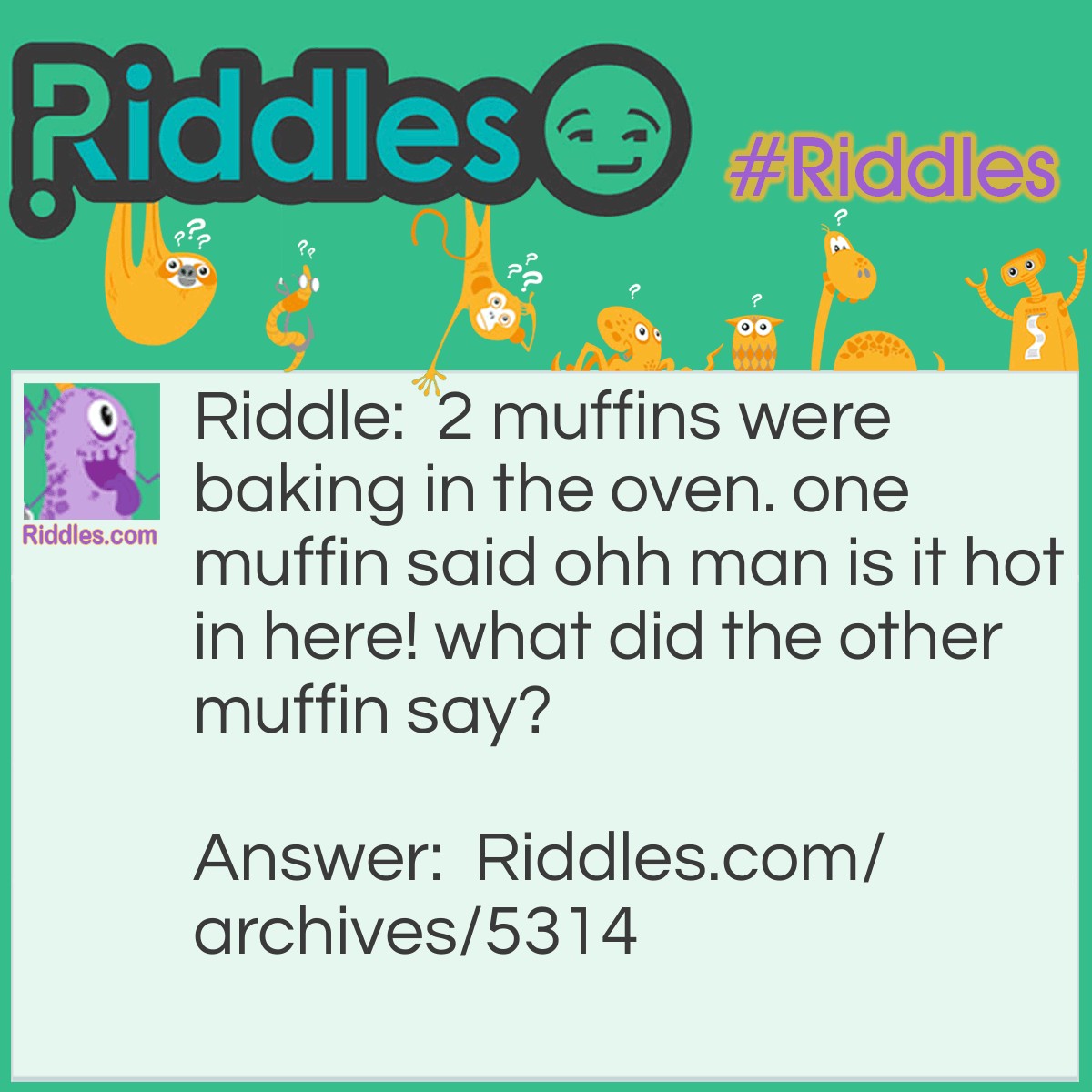 Muffins - Riddles.com