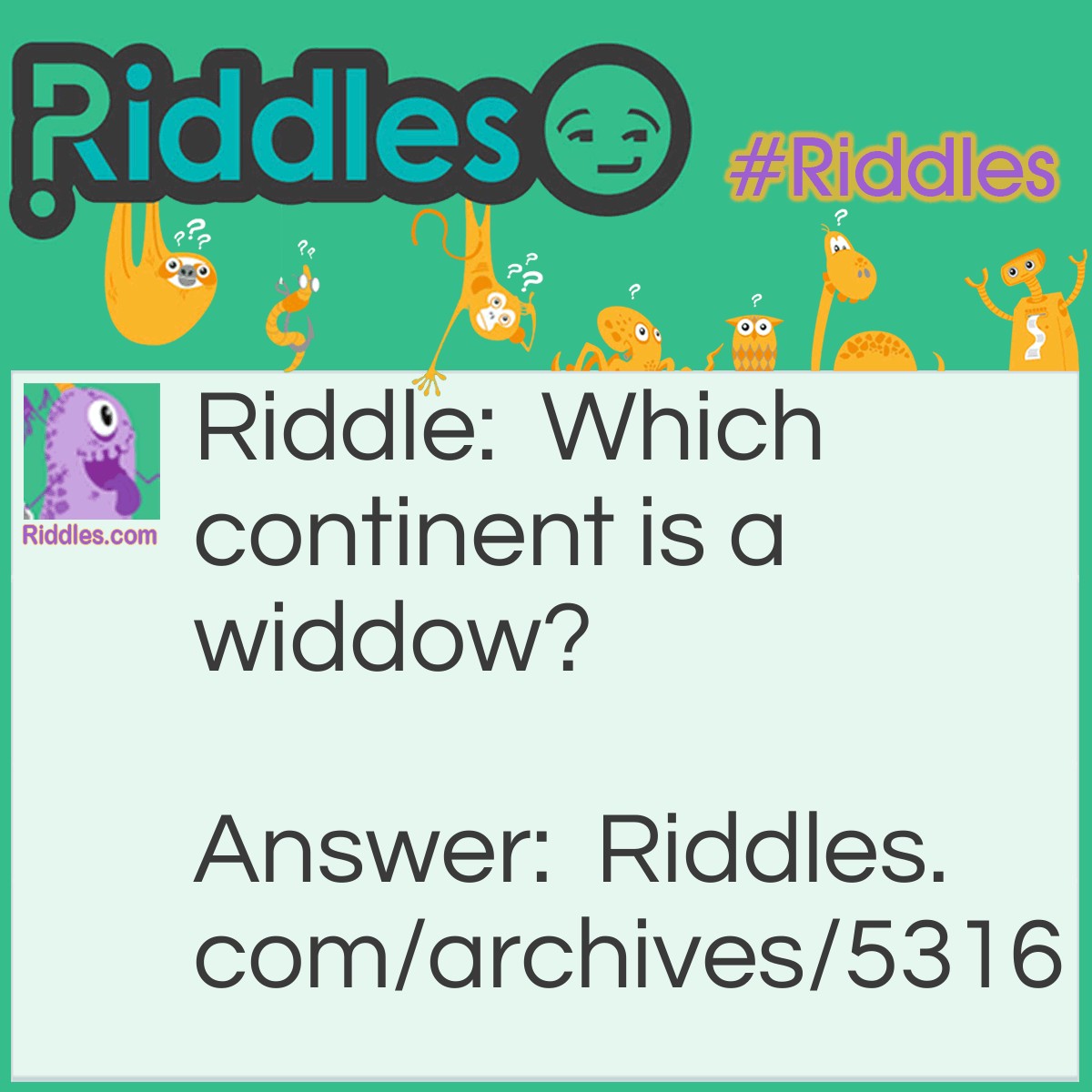 Which Continent - Riddles.com
